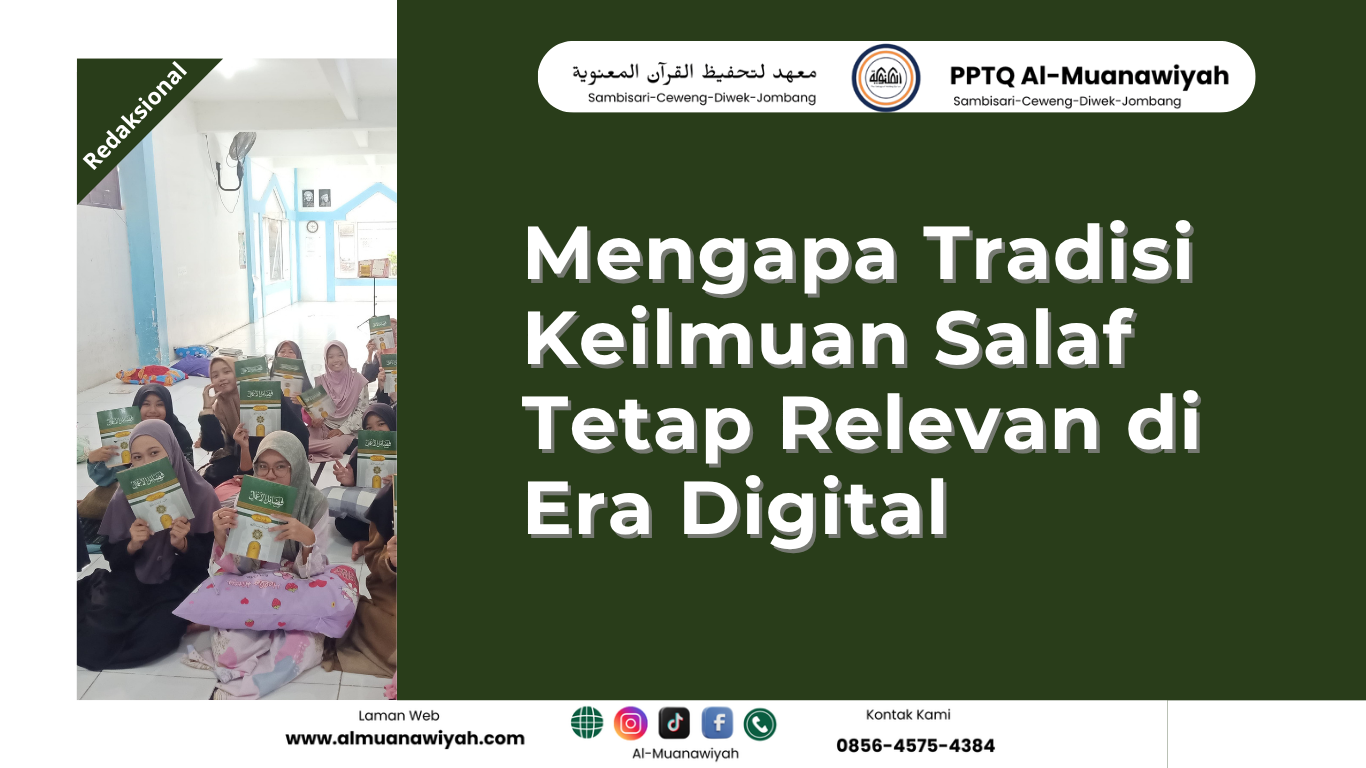 Mengapa Tradisi Keilmuan Salaf Tetap Relevan di Era Digital - Pesantren ...