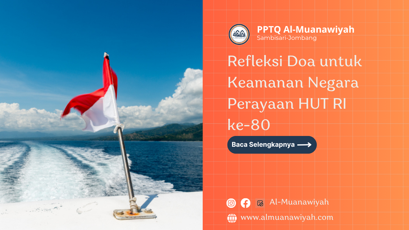 Refleksi Doa untuk Keamanan Negara Perayaan HUT RI ke-80 - Pesantren ...