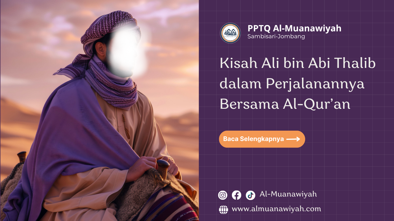 Kisah Ali bin Abi Thalib dalam Perjalanannya Bersama Al-Qur’an ...