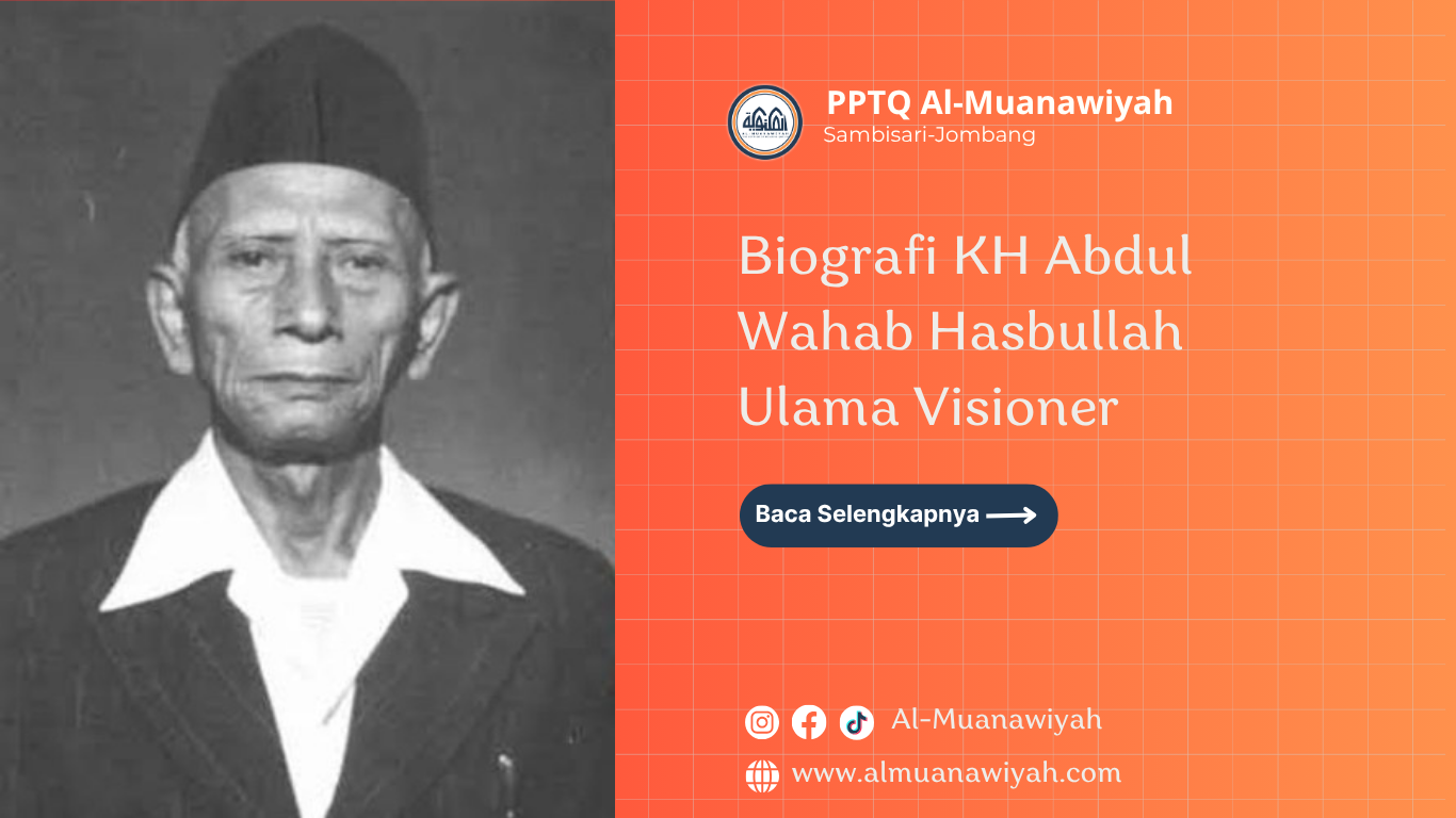 Biografi KH Abdul Wahab Hasbullah Ulama yang Visioner - Pesantren ...