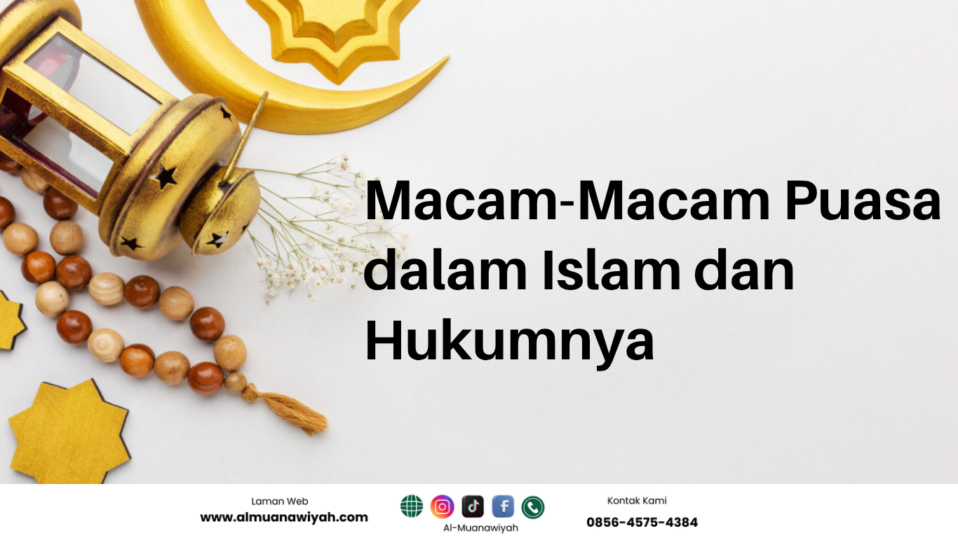 Macam-Macam Puasa dalam Islam dan Hukumnya - Pesantren Tahfidz Al-Quran ...
