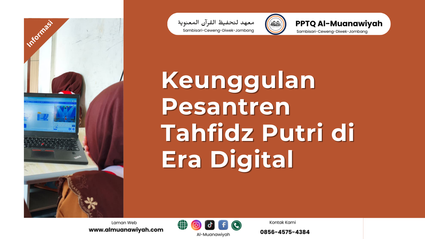 Keunggulan Pesantren Tahfidz Putri di Era Digital - Pesantren Tahfidz ...